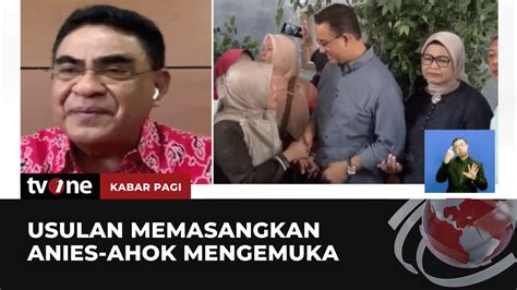 Heboh Wacana Duet Anies Ahok Di Pilkada Jakarta 2024 Kabar Pagi TvOne