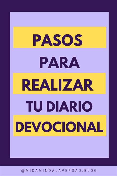 PASOS PARA REALIZAR TU DIARIO DEVOCIONAL Devocional Evangelio De Hoy