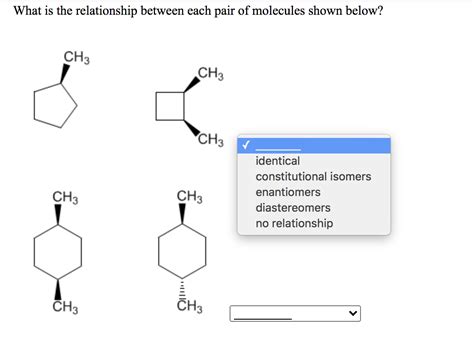 Solved What Is The Relationship Between Each Pair Of Molecules Shown