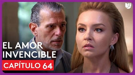 Leona recibe una cruel misión El Amor Invencible Capítulo 64