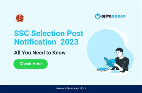SSC Selection Post Notification 2023 Know The Details