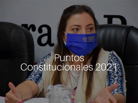 Comisi N De Puntos Constitucionales Andrea Villagr N