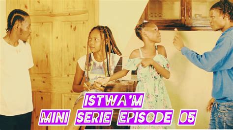 ISTWA M MINI SERIE EPISODE 05 Jesika Deplimen Top Pou Catie YouTube