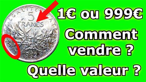 Comment VENDRE votre PIÈCE de FRANCS et comment connaître sa VALEUR