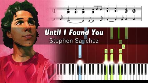 Stephen Sanchez Until I Found You Piano Version Piano Tutorial
