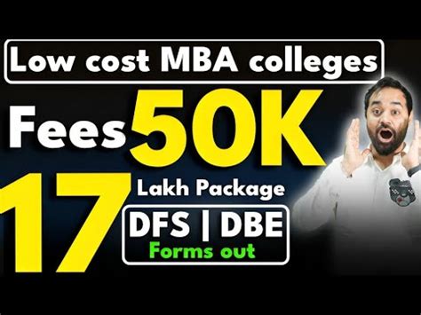 Cheapest MBA Colleges Delhi University MBA Forms Out DFS DBE