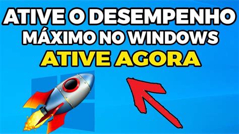 COMO ATIVAR O DESEMPENHO MAXIMO NO WINDOWS 7 10 11 YouTube