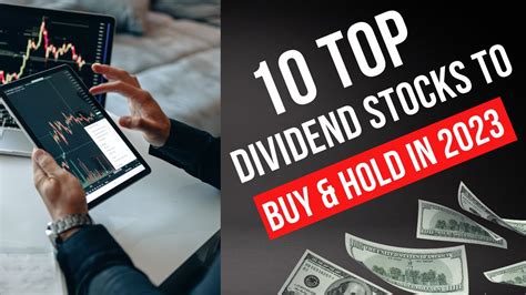 Top 10 Best Dividend Stocks To Buy And Hold In 2023 YouTube