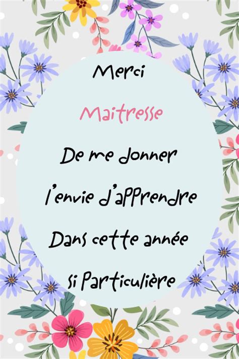 Buy Merci Maitresse De Me Donner Lenvie Dapprendre Dans Cette Année