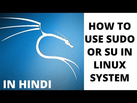 How To Use Sudo Or Su In Linux System Sudo