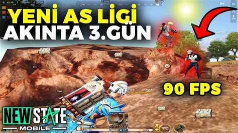 AS LİGİ EKİP İLE AKİNTA 3 GÜN PUBG NEW STATE MOBİLE YouTube