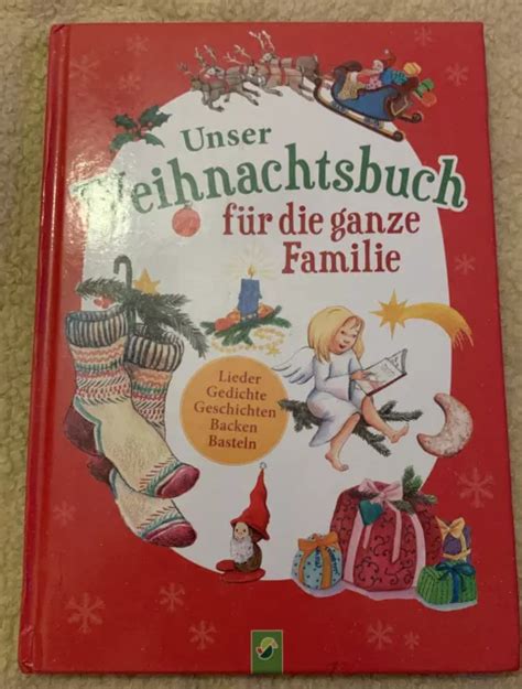 UNSER WEIHNACHTSBUCH FÜR Ganze Familie Ab 4 Jahre EUR 1 00