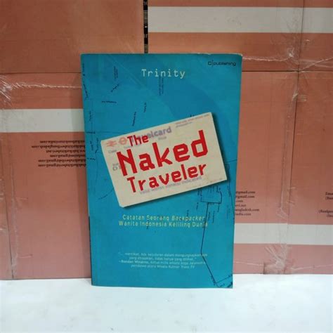 Jual BUKU ORIGINAL THE NAKED TRAVELER Di Lapak Uli Buku Bukalapak