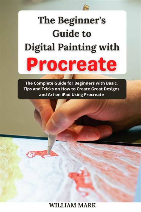 Buy The Beginner S Guide To Digital Painting With Procreate The
