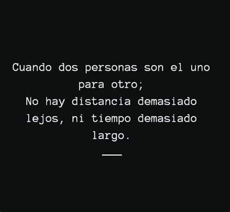Cuando Dos Personas Son El Uno Para El Otro Frases Inspiradoras