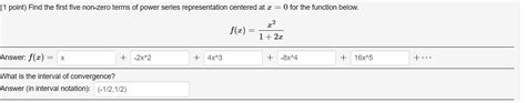 solved find the first five non zero terms of power