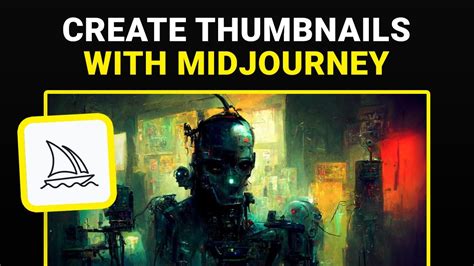 How To Create AI Thumbnails For YouTube With Midjourney YouTube