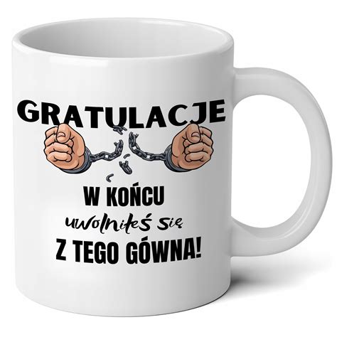 KUBEK POŻEGNANIE KOLEGI KOLEŻANKI Z PRACY ŚMIESZNE WZORY POWODZENIA