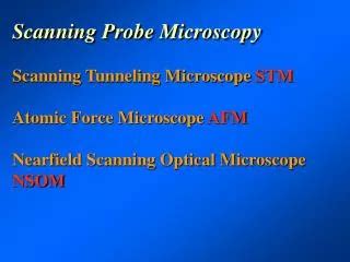 PPT Scanning Tunneling Microscope STM PowerPoint Presentation Free