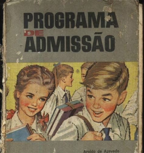 ANOS DOURADOS IMAGENS FATOS IMAGENS Escola Livro Escolar