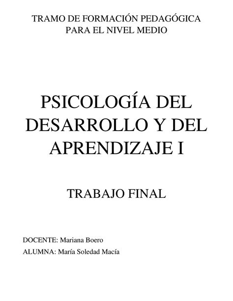 Psicología del desarrollo y del aprendizaje Trabajo Final 3ra