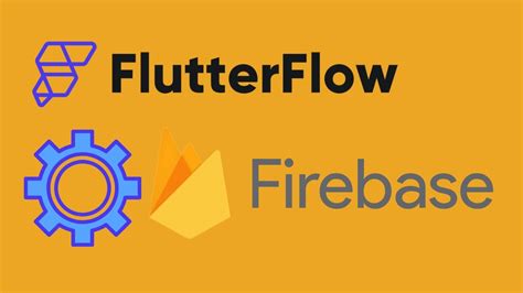 Configurer Firebase Avec Flutterflow Mise Jour Youtube