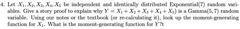 solved 4 let x1 x2 x3 x4 x5 be independent and