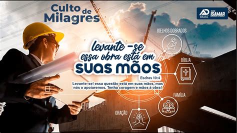 Culto de Milagre Levante se essa obra está em suas mãos 1º Noite de