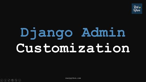 Rp Django Admin Customization Advanced Youtube