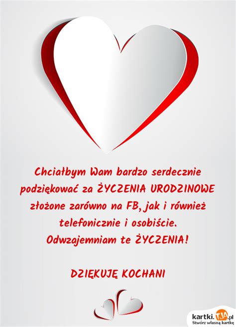 Chciałbym Wam bardzo serdecznie podziękować za ŻYCZENIA URODZINOWE
