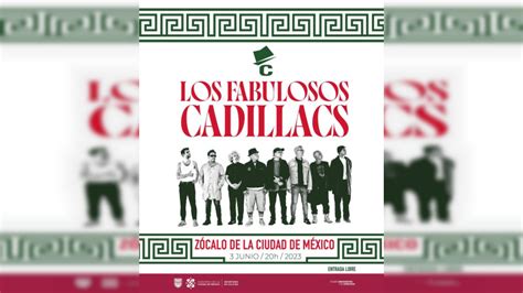 Anuncian concierto de los Fabulosos Cadillacs en el Zócalo de la Ciudad