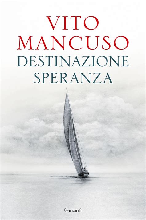 Destinazione Speranza Vito Mancuso