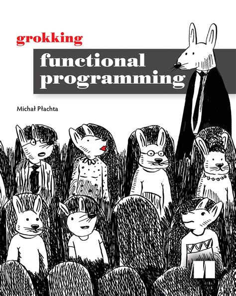 grokking functional programming book by michal plachta official