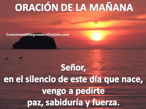 Oración De La Mañana Las 8 Mejores Oraciones Al Empezar El Día