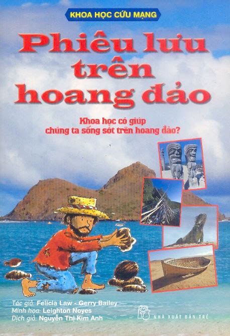 Minh Khai Book Store KHOA HỌC CỨU MẠNG PHIÊU LƯU MIỀN NÚI KHOA HỌC