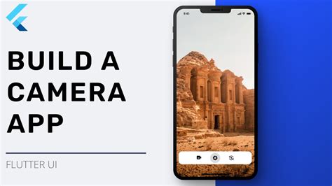 flutter camera app tutorial build your own camera app from scratch youtube