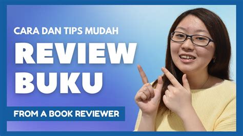 Cara Mereview Buku Step By Step Tips Mereview Buku Fiksi Dan Non