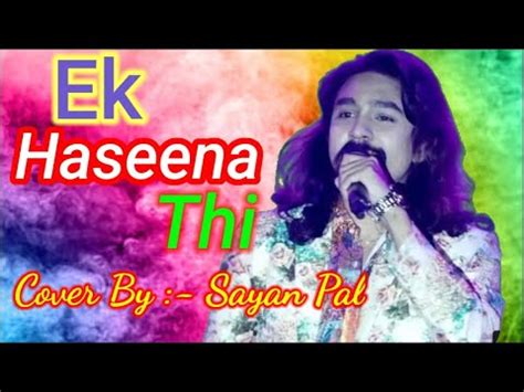 Ek Haseena Thi Ek Deewani Tha Kishore Kumar Asha Bhosle Cover By