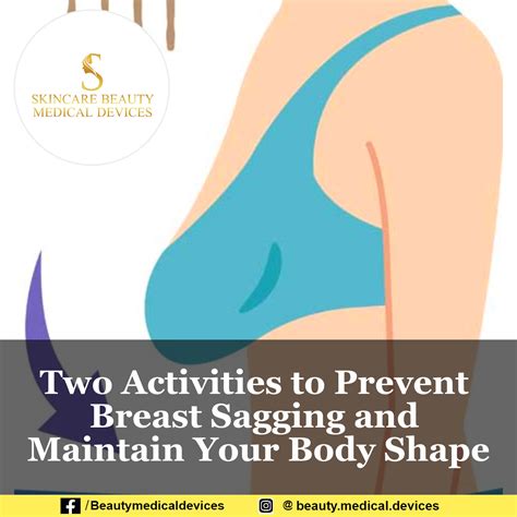 Two Activities To Prevent Breast Sagging And Maintain Your Body Shape