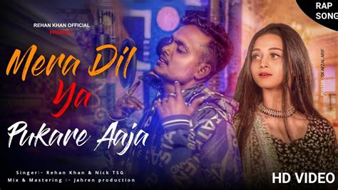 Mera Dil Ye Pukare Aaja Rap Version Nick TSG Heartlock Flip