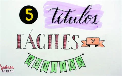 Cómo hacer 5 Títulos Fáciles y Bonitos para Apuntes Lettering