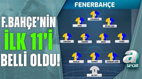 Sevilla Fenerbahçe Maçının İlk 11 leri Belli Oldu A Spor Avrupa