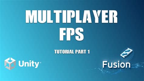 tutorial online multiplayer 🔫 fps unity and photon fusion ep1 fusion setup movement youtube