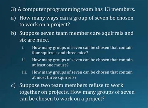 Solved 3 A Computer Programming Team Has 13 Members A How Chegg