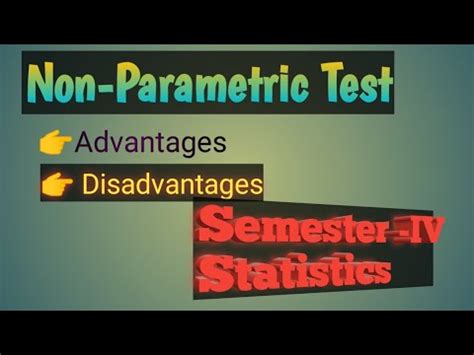 Non Parametric Test Advantage And Disadvantages Semester