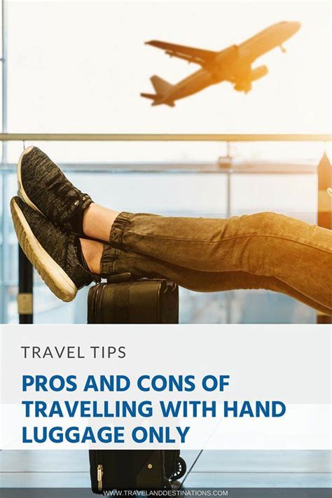 Pros And Cons Of Travelling With Hand Luggage Only Holiday Packing