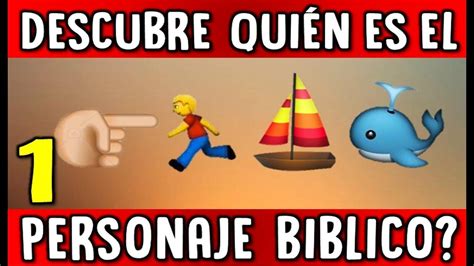 DESCUBRE EL PERSONAJE BIBLICO CON EMOJIS CUANTO SABES DE LA BIBLIA