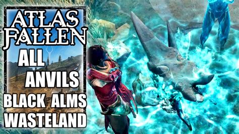Atlas Fallen All Anvil Locations The Black Alms Black Wasteland