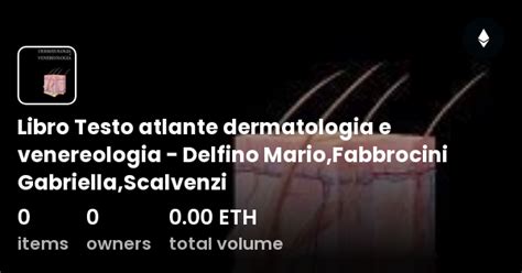Libro Testo Atlante Dermatologia E Venereologia Delfino Mario