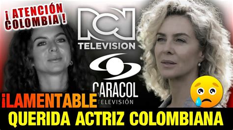 ULTIMA HORA HACE UNAS HORAS ACTRIZ COLOMBIANA Margarita Rosa De